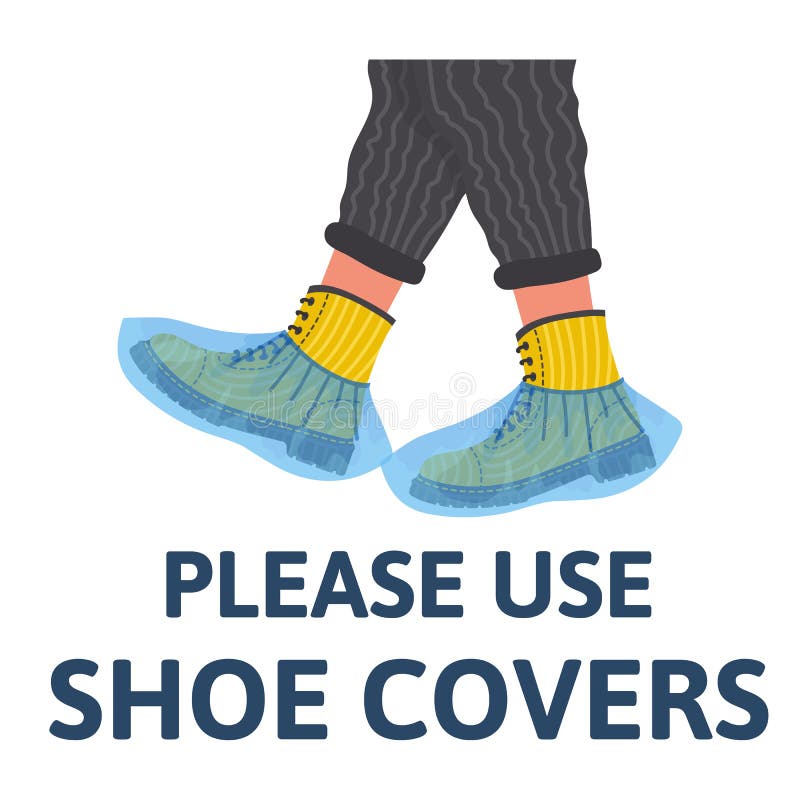 Please Use Shoe Covers. Vector Flat Illustration Isolated on White ...