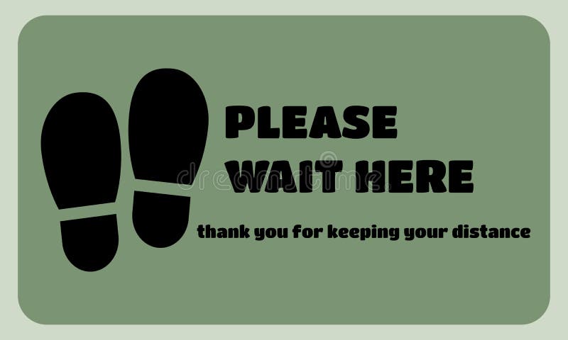 Please Wait Here Sign. Rectangular or Square Sign Stock Vector ...