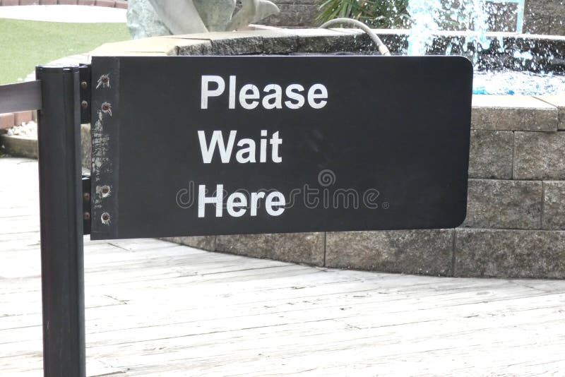 Please Wait Here stock photo. Image of wait, line, instruction - 102595024
