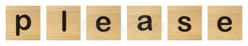 Please Word with Wood Blocks Stock Image - Image of quote ...