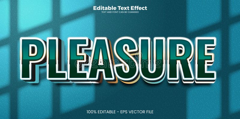 Pleasure Editable Text Effect in Modern Trend Style Stock Vector - Illustration of label ...