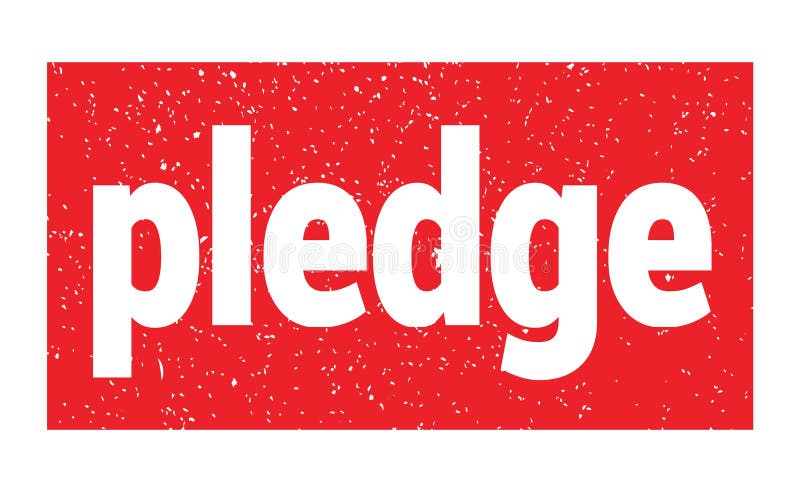 Pledge Text Written on Red Stamp Sign Stock Illustration - Illustration ...