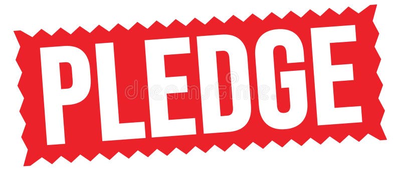 PLEDGE Text Written on Red Stamp Sign Stock Illustration - Illustration ...
