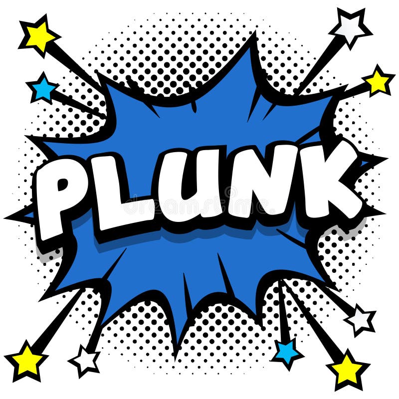 Plunk Pop Art Comic Speech Bubbles Book Sound Effects Stock Vector ...