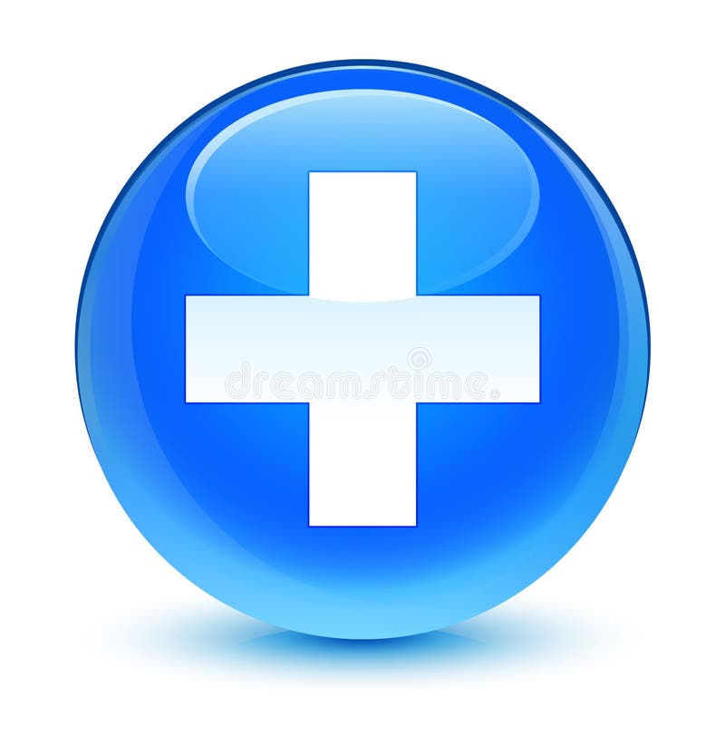 Plus Icon Glassy Cyan Blue Round Button Stock Illustration ...
