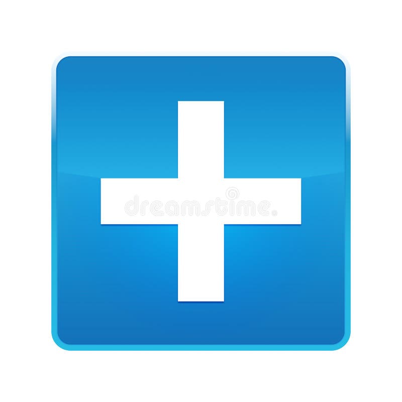 Plus Icon Shiny Blue Square Button Stock Illustration - Illustration of ...