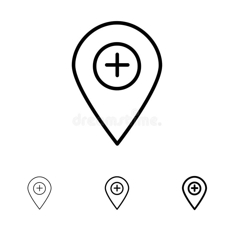 Plus, Location, Map, Marker, Pin Bold and Thin Black Line Icon Set ...