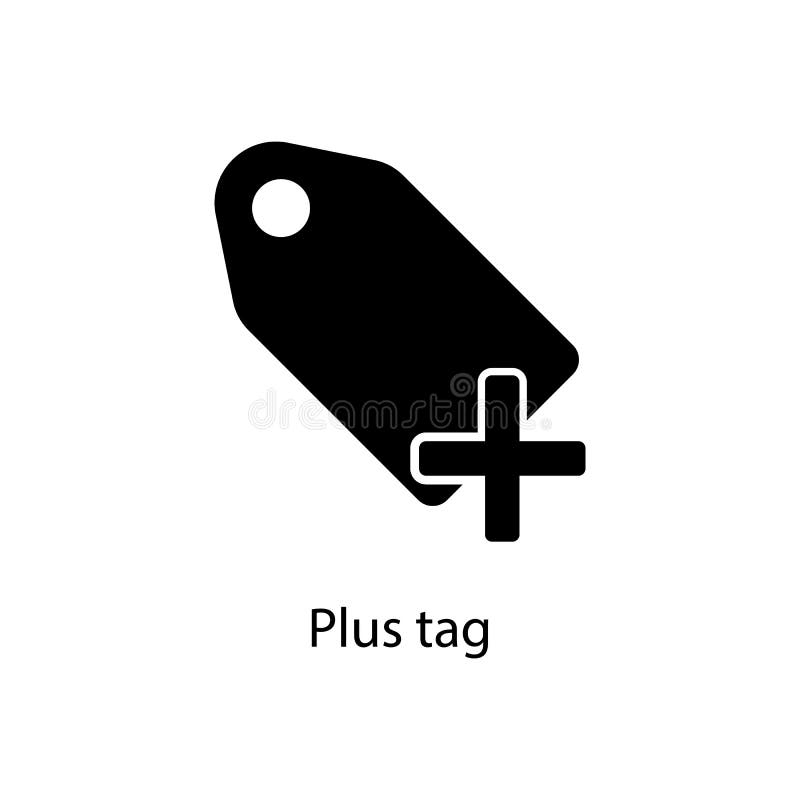 Plus Tag Icon. Element of Minimalistic Icon for Mobile Concept and Web ...
