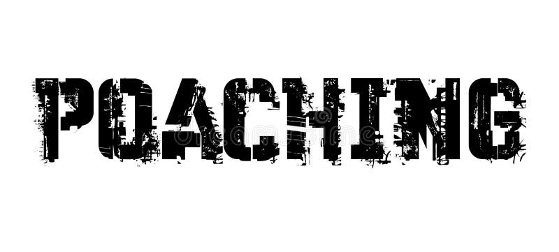 Poaching typographic stamp stock vector. Illustration of poaching ...