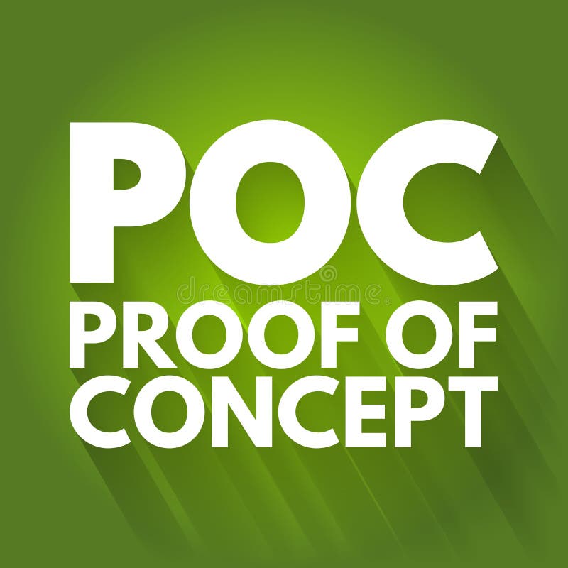POC - Proof of Concept Acronym Stock Photo - Image of clarification ...