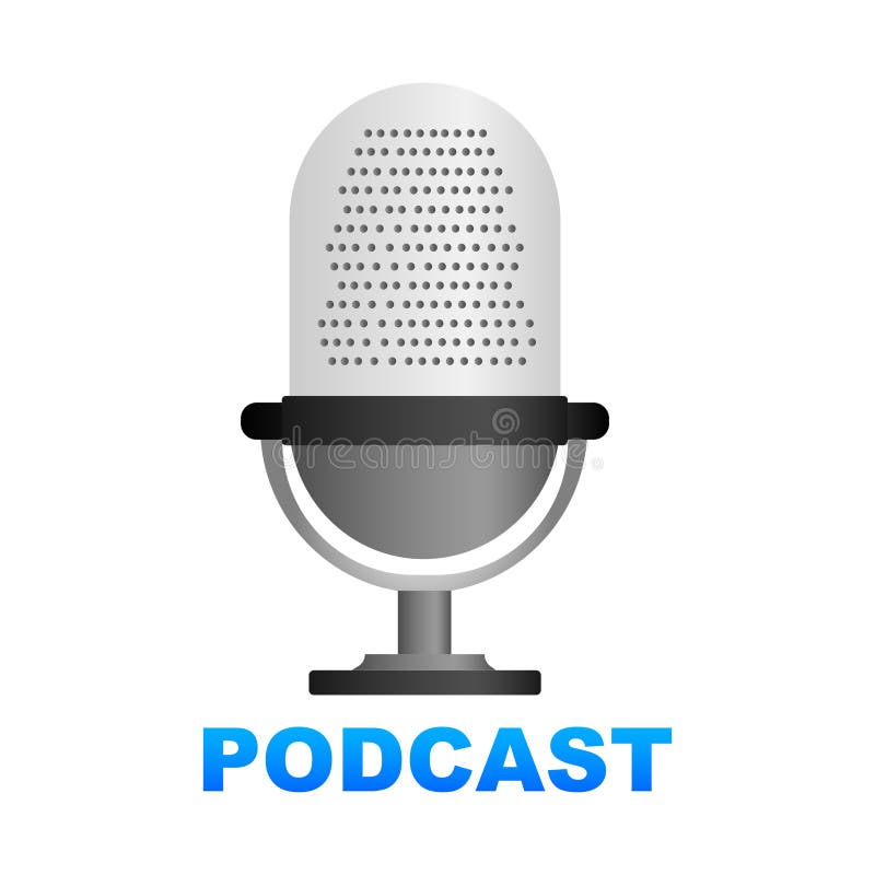 Podcast Microphone. Audio Recording Concept. Vector Illustration Stock ...