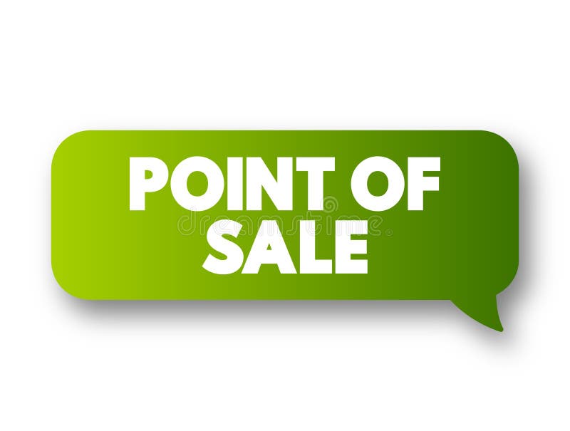 Point of Sale - Time and Place Where a Retail Transaction is Completed ...