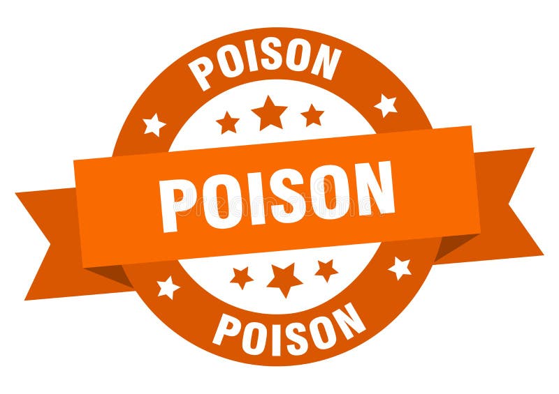 Poison Round Ribbon Isolated Label. Poison Sign Stock Vector ...