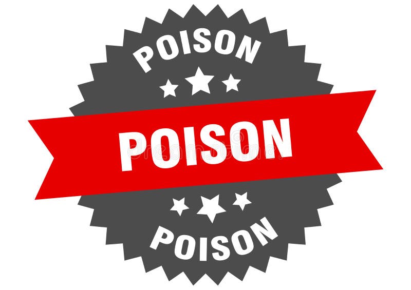 Poison Sign. Poison Circular Band Label. Poison Sticker Stock Vector ...