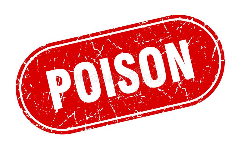 Poison Sign. Poison Grunge Stamp Stock Vector - Illustration of grungy ...