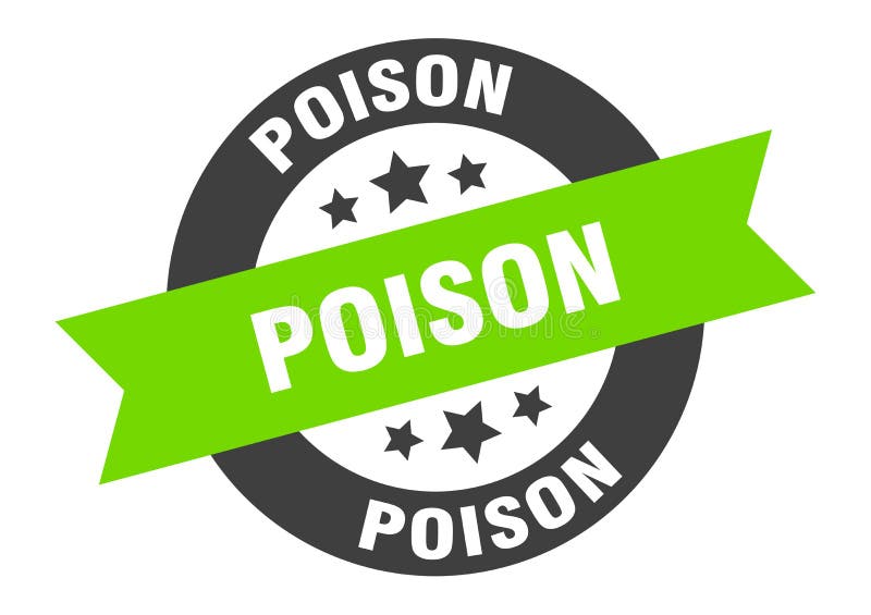 Poison Sign. Poison Round Ribbon Sticker Stock Vector - Illustration of ...