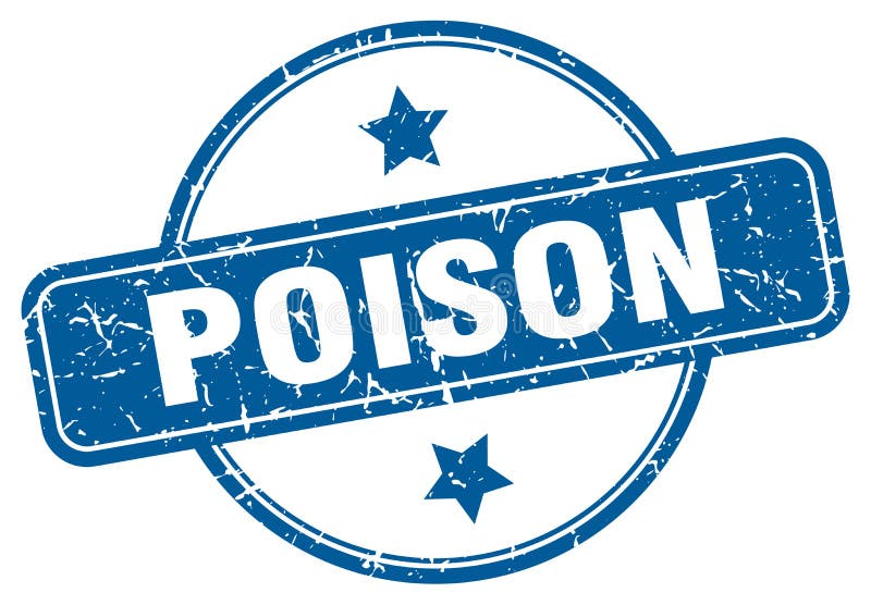 Poison Stamp. Poison Round Grunge Sign Stock Vector - Illustration of ...
