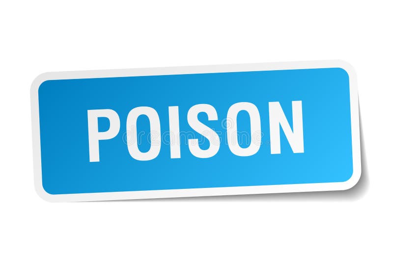 Poison Sticker. Poison Sign Set Stock Vector - Illustration of square ...
