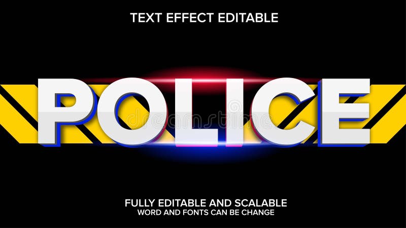 Police Text Effect Vector Editable Stock Vector - Illustration of font ...