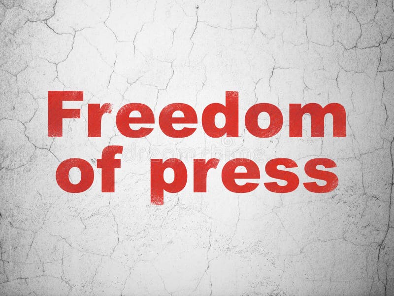 Political Concept: Freedom of Press on Wall Background Stock ...