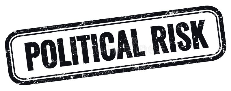 POLITICAL RISK Text on Black Grungy Vintage Stamp Stock Illustration ...