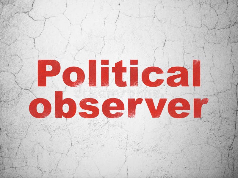 Politics Concept: Political Observer On Wall Background Stock ...