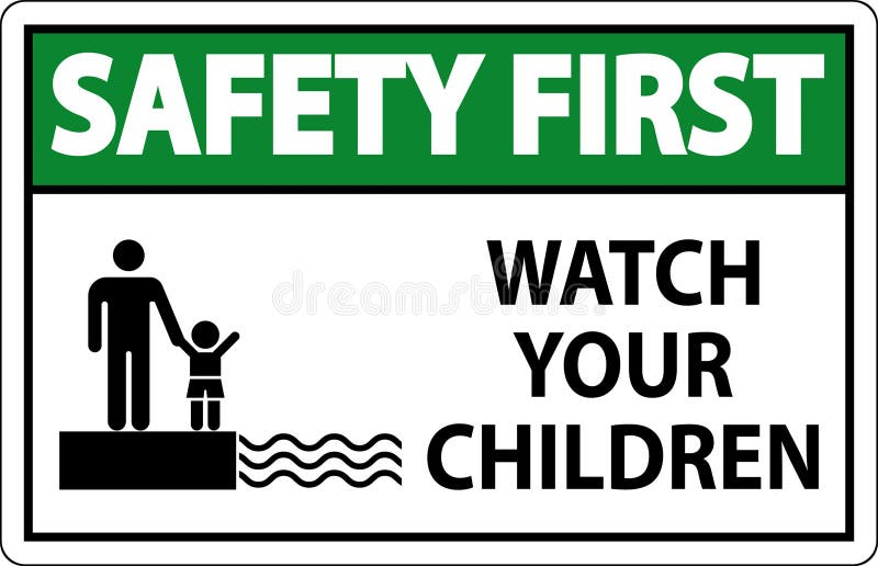 Pool Safety First Sign, Watch Your Children Stock Vector - Illustration ...