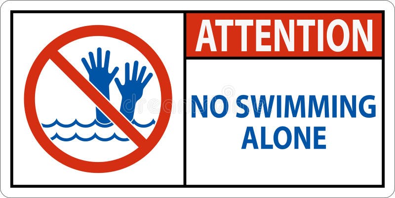 Pool Safety Sign Attention, No Swimming Alone Stock Vector ...
