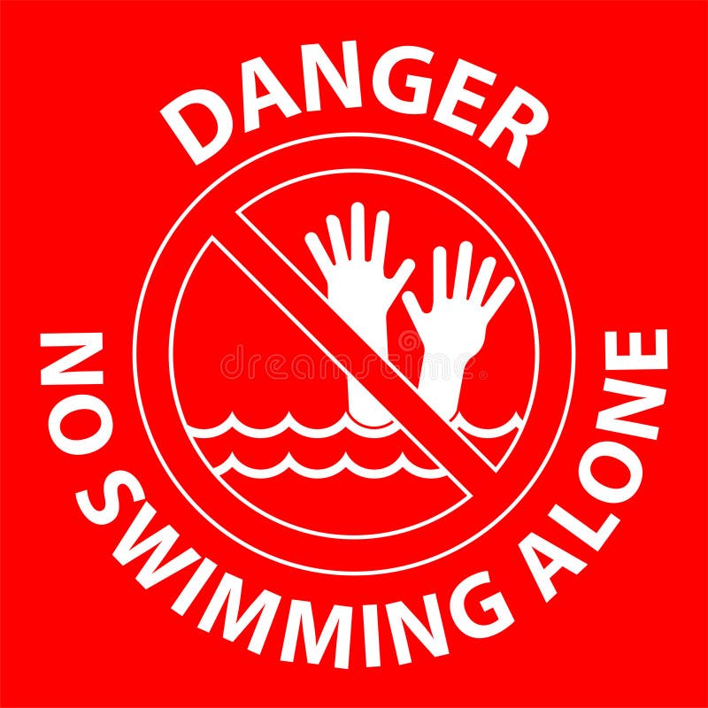 Pool Safety Sign Danger, No Swimming Alone Stock Vector - Illustration ...