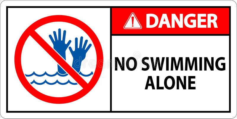 Pool Safety Sign Danger, No Swimming Alone Stock Vector - Illustration ...