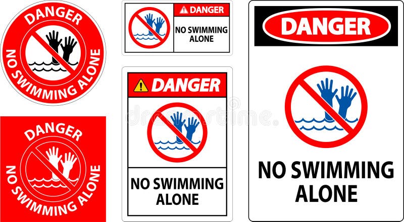 Pool Safety Sign Danger, No Swimming Alone Stock Illustration ...