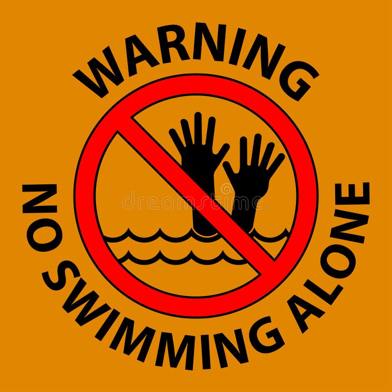 Pool Safety Sign Warning, No Swimming Alone Stock Vector - Illustration ...