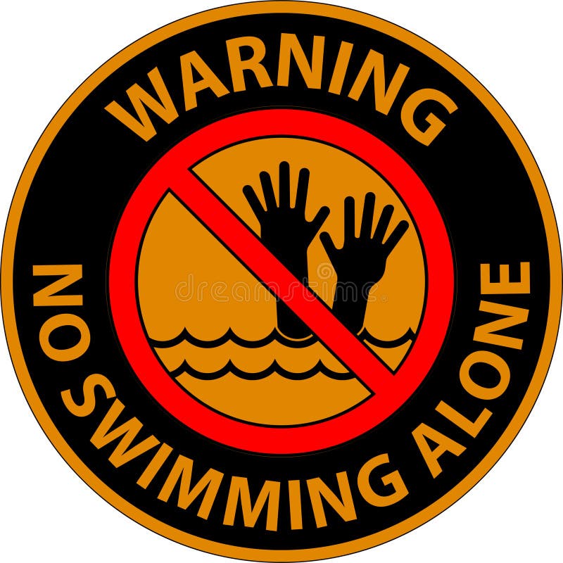 Pool Safety Sign Warning, No Swimming Alone Stock Vector - Illustration ...