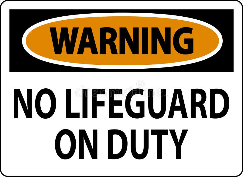 Pool Warning Sign No Lifeguard on Duty Stock Illustration ...