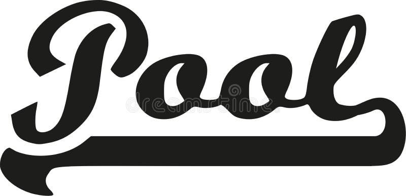 Pool word retro stock vector. Illustration of ball, ornate - 85847720
