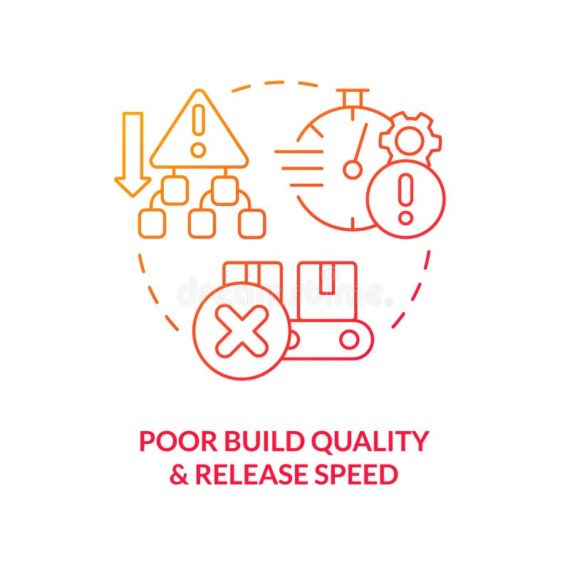 Poor Build Quality and Output Speed Red Gradient Concept Icon Stock ... Poor Build Quality and Output Speed Red Gradient Concept Icon Stock ...
