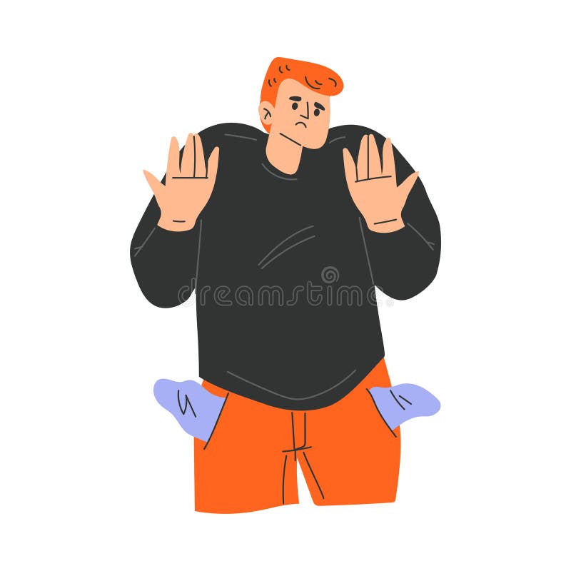 Poor Man Character with Empty Pockets Standing Having No Money Vector ...