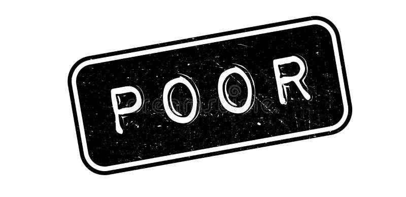 Poor rubber stamp stock illustration. Illustration of cash - 83215963