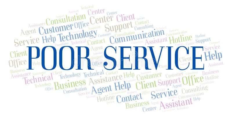 Poor Service word cloud stock illustration. Illustration of concept ...