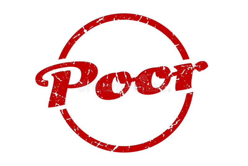Poor Sign. Poor Round Vintage Stamp. Stock Vector - Illustration of ...