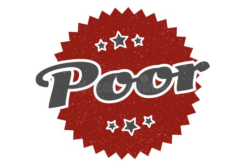 Poor Sign. Poor Vintage Retro Label Stock Vector - Illustration of poor ...