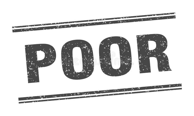Poor Stamp. Poor Square Grunge Sign Stock Vector - Illustration of ...