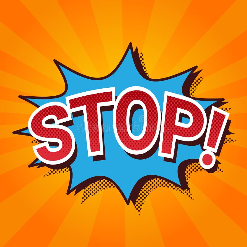 Pop Art Comic Icon Stop Lettering in Chat Bubble Exploding Stock Vector ...