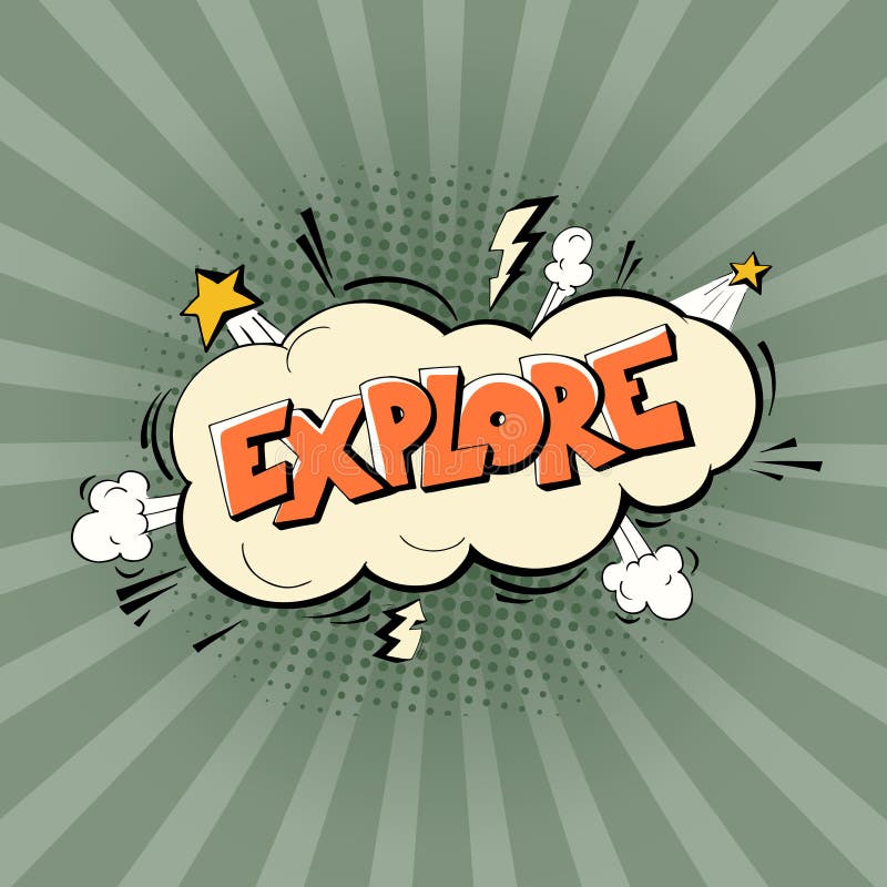 Pop Art Illustration with Word Explore Stock Vector - Illustration of ...