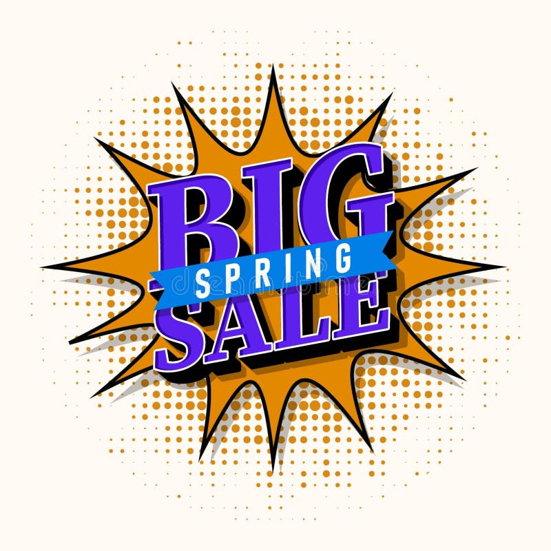 Pop Art Style Big Spring Sale Poster or Banner Stock Illustration ...