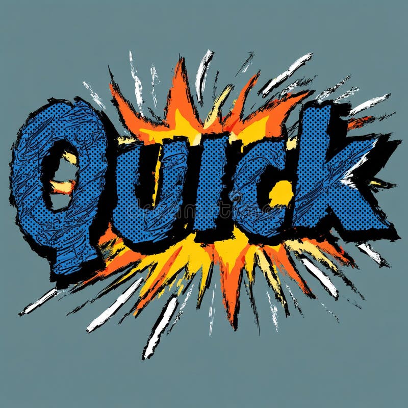 Pop Art Style Blue Quick Text with Halftone Dots and Bursting Explosion ...