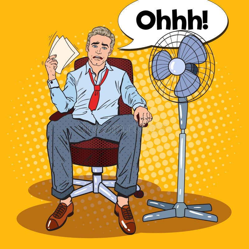 Pop Art Sweating Businessman in Front of Fan at Office Work. Summer ...