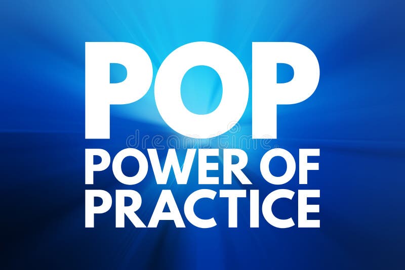 POP - Power Of Practice Acronym, Business Concept Background Stock ...
