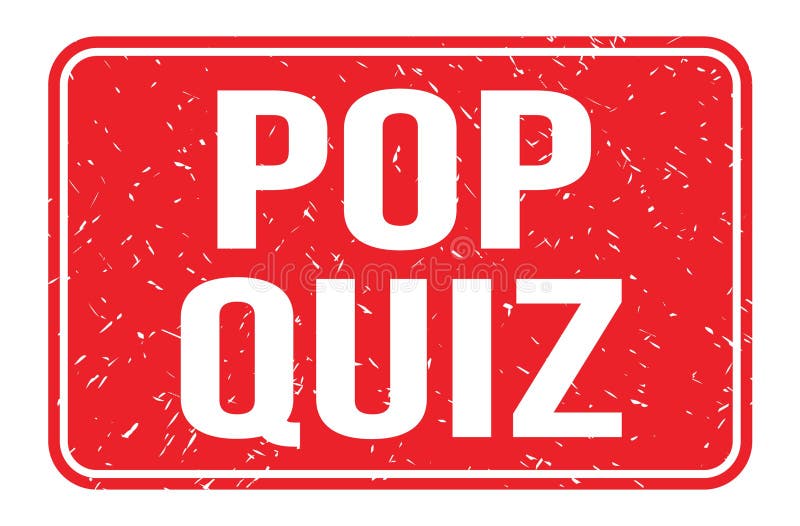 POP QUIZ, Words on Red Rectangle Stamp Sign Stock Illustration ...