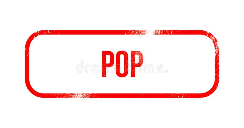 Pop - Red Grunge Rubber, Stamp Stock Illustration - Illustration of ...